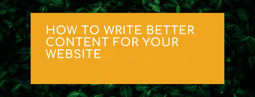 How to write better content for your website | The Smart Bear Websites
